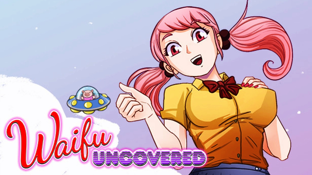Waifu Uncovered | SomosKudasai